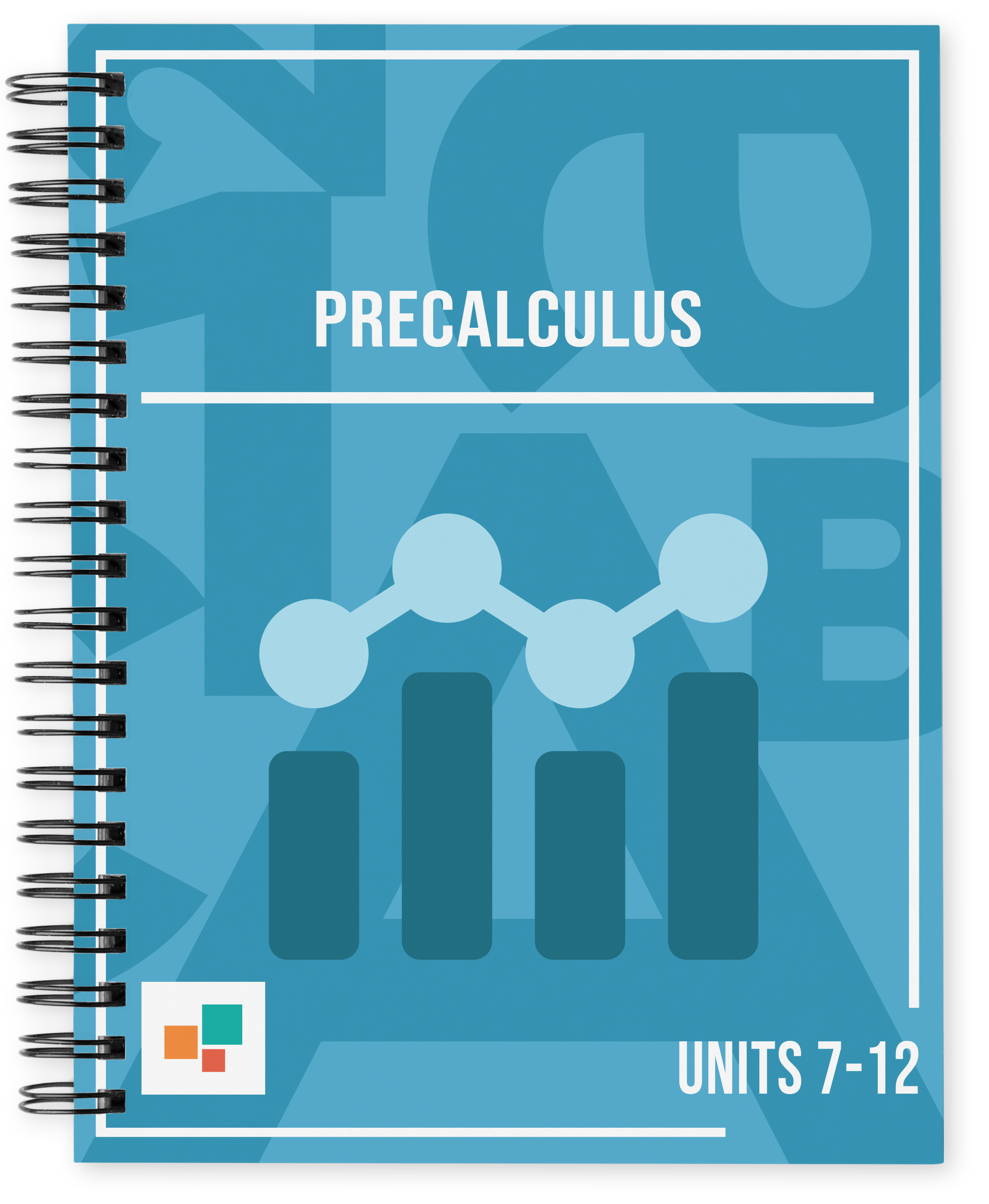 Precalculus, Units 7-12 – Miaplaza, Inc.