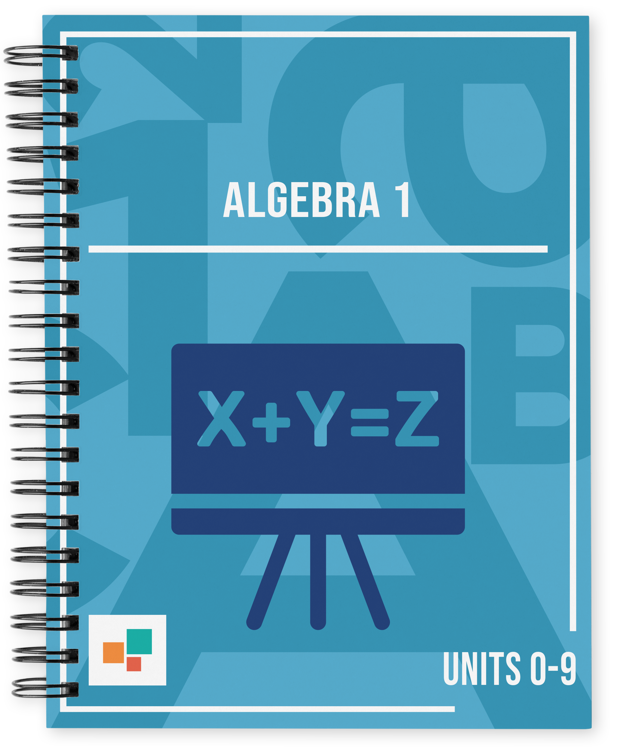 Algebra 1, Units 0-9 – Miaplaza, Inc.