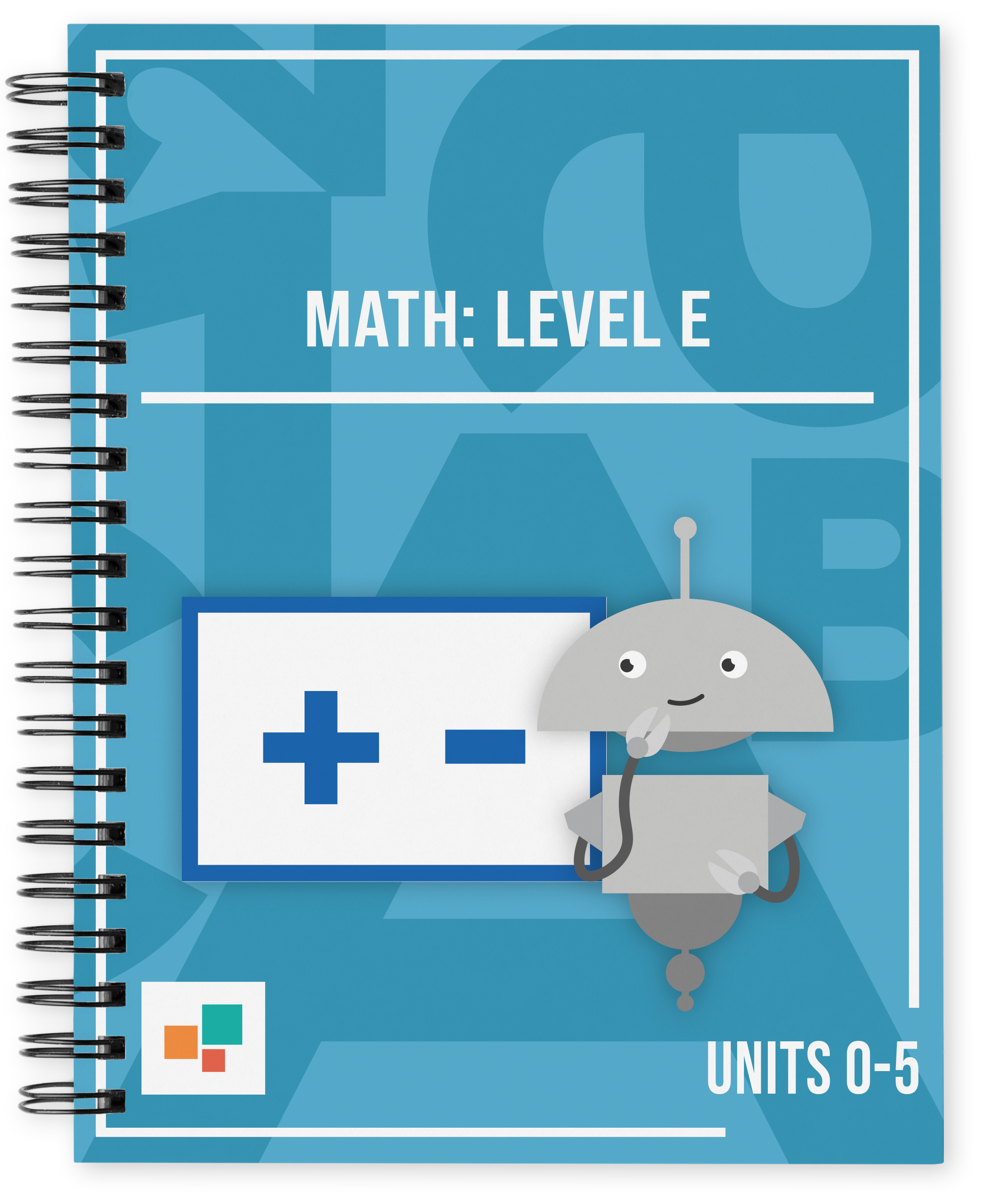 Math: Level E, Units 0-5 – Miaplaza, Inc.
